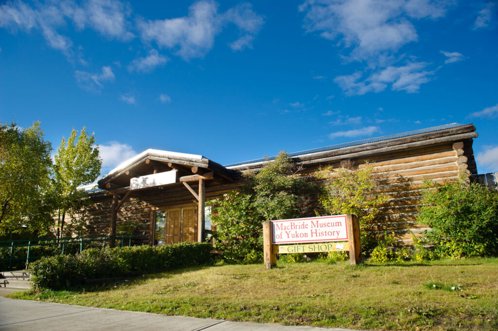 MacBride Museum of Yukon History - Yukon Historical and Museums Association